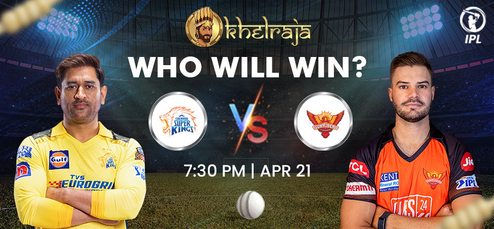 CSK vs SRH DREAM11 MATCH PREDICTION TODAY – 21 APR 2023 – LIVE MATCH ...