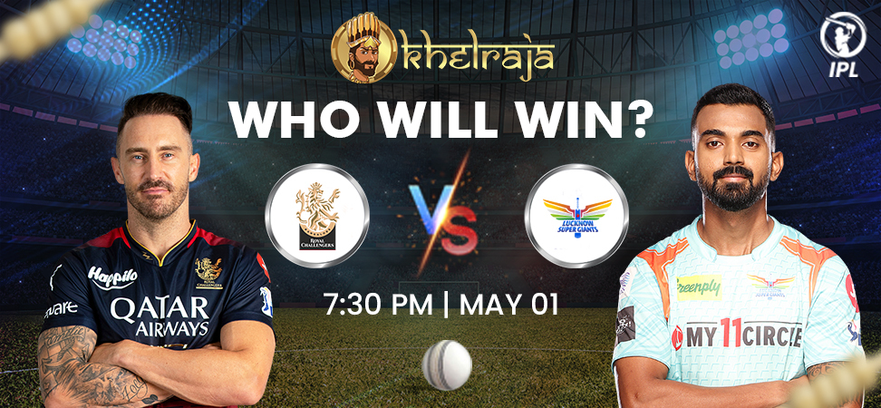 LSG VS RCB DREAM11 MATCH PREDICTION TODAY – 1 MAY 2023 – LIVE MATCH, PLAYING11, SCHEDULE ...